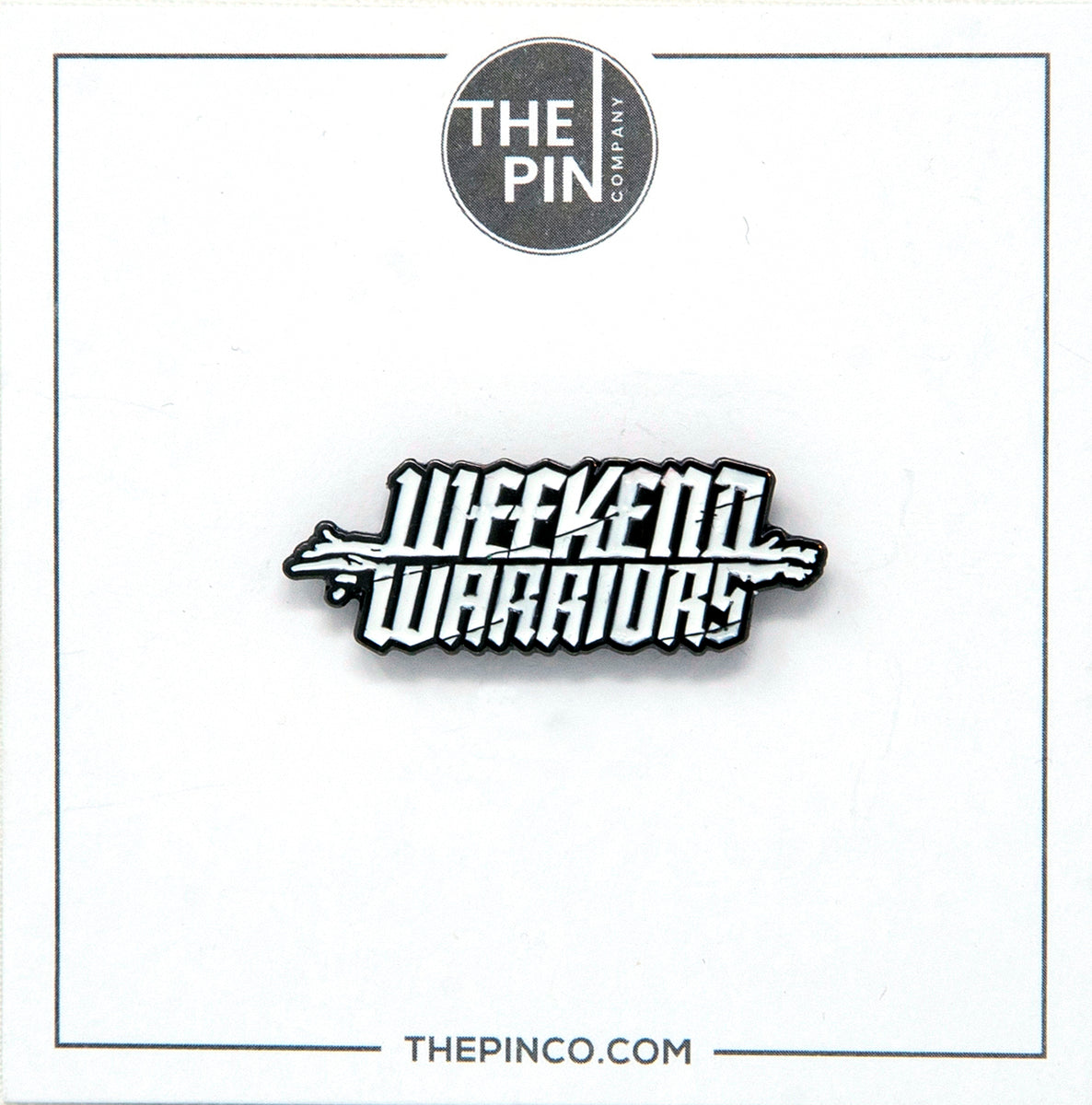 "Weekend Warriors" Pin – The Pin Company